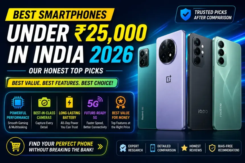 Best Smartphones Under 25000 in India 2026
